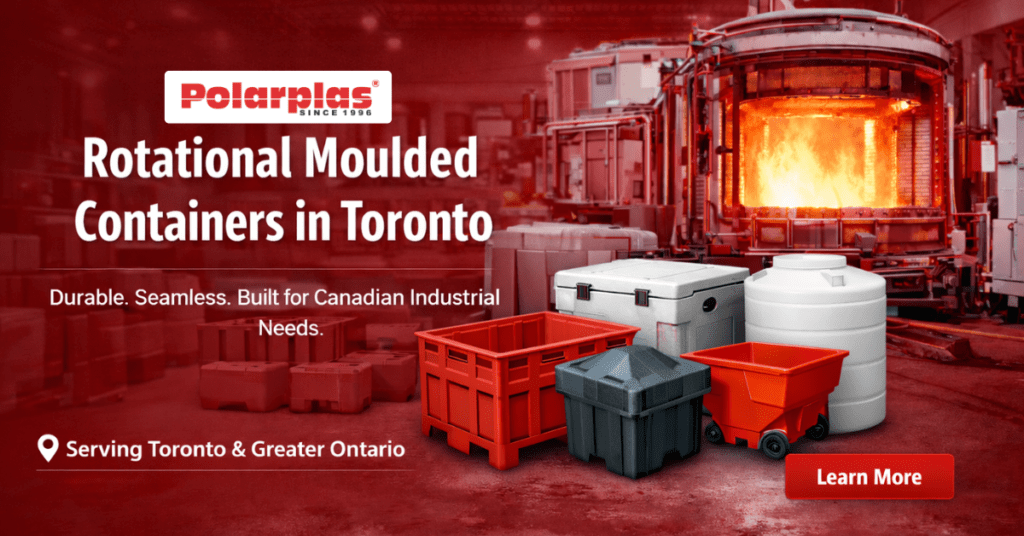 Rotational Moulded Containers in Toronto for Logistics